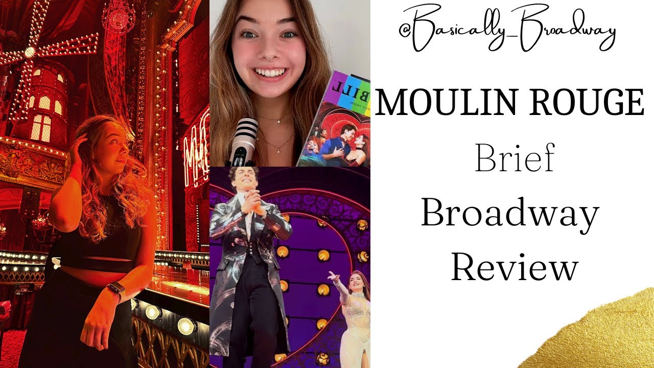 MOULIN ROUGE! Broadway Musical Review || Derek Klena & JoJo || @Basically_Broadway - YouTube