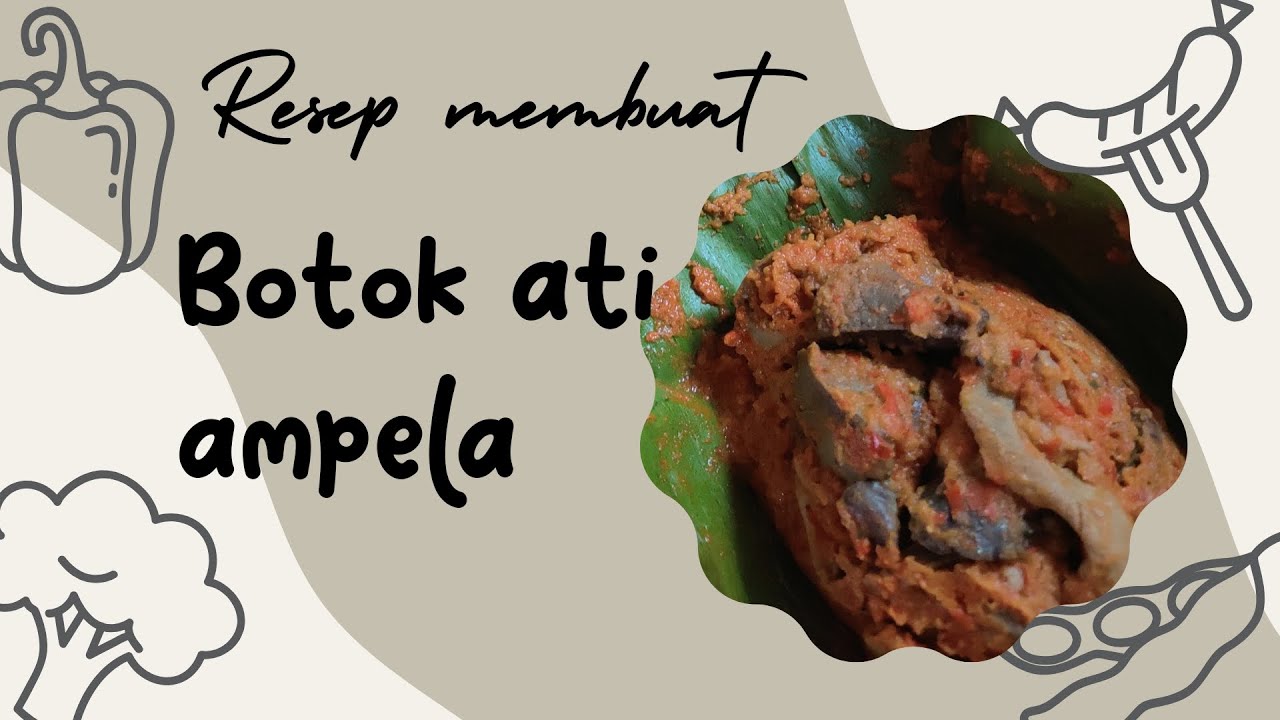 Botok Ati ampela - YouTube