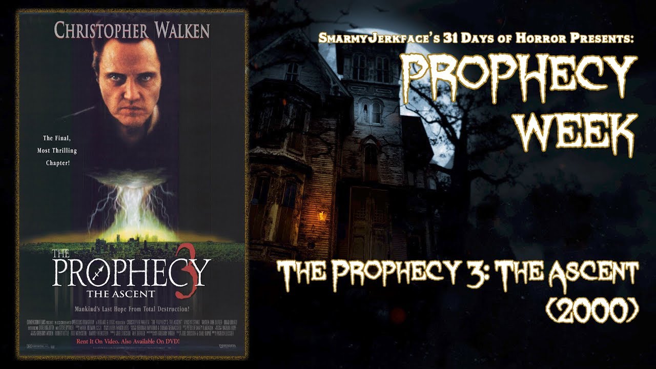 Prophecy 3 The Ascent (2000) - Prophecy Week Episode 3 - YouTube
