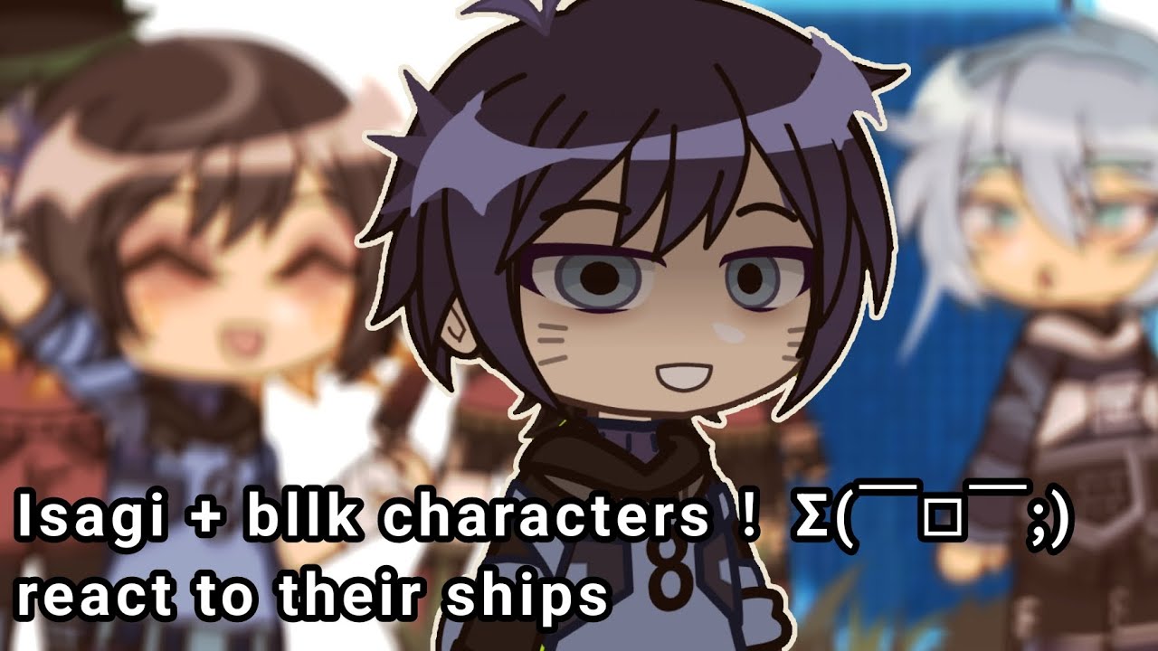 Isagi + Bluelock react to Isagi ships || 2x speed - YouTube