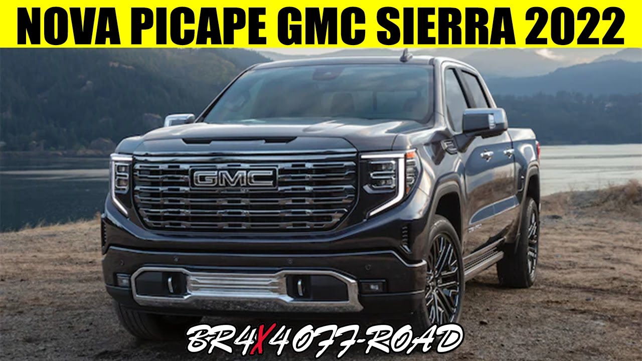 NOVA PICAPE GMC SIERRA DENALI TEM MOTOR 2.7 TURBO DIESEL QUE PODE VIR ...