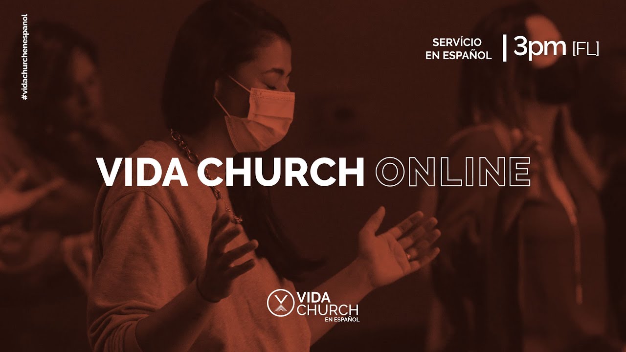 Vida Church Online en Español | SERVICIO EN VIVO | 08 de Noviembre de ...