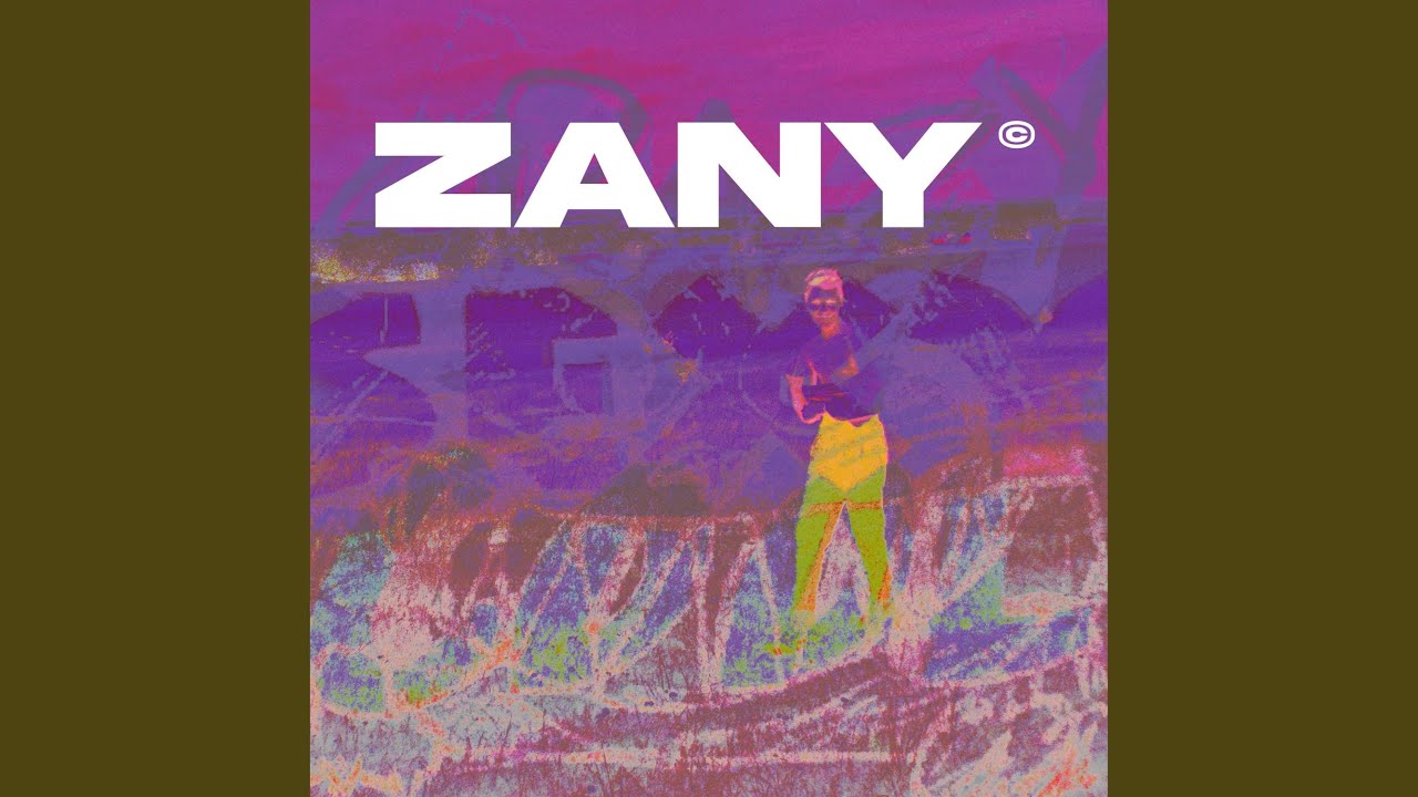 ZANY - YouTube