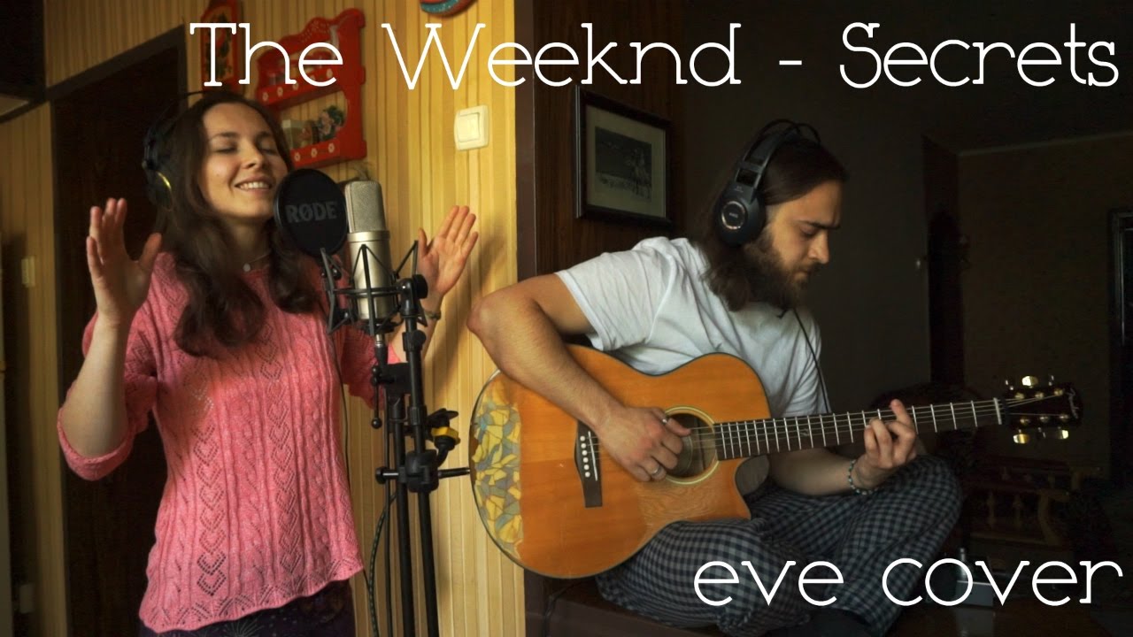 The Weeknd - Secrets (Cover) - YouTube