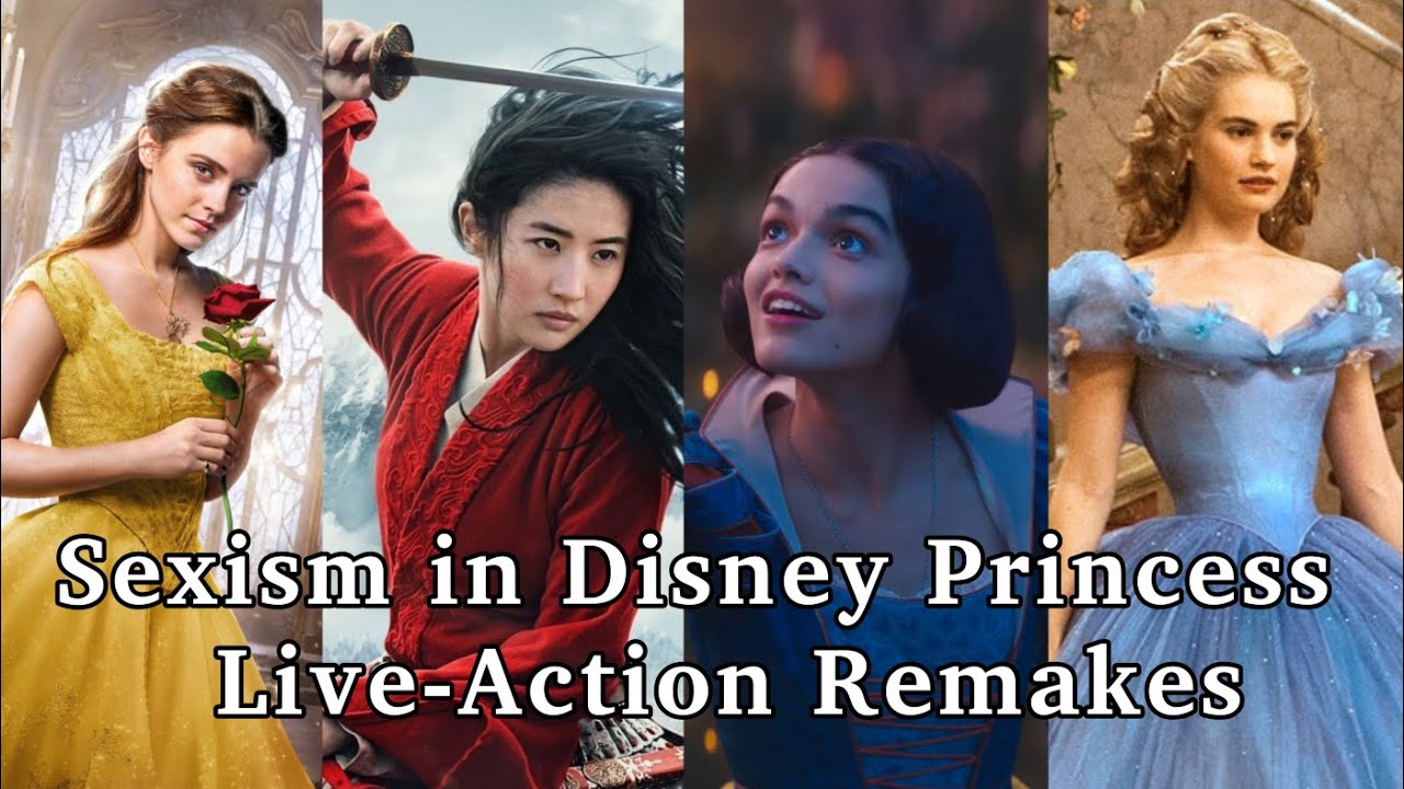 Sexism in Disney Princess Live Action Remakes and How they Tried to ...