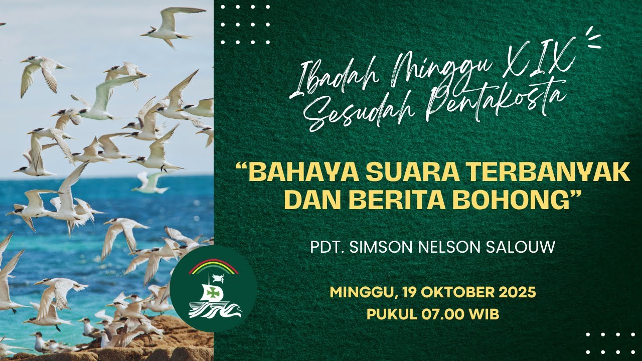 [LIVE] Ibadah Hari Minggu XIX sesudah Pentakosta || Minggu, 19 Oktober ...
