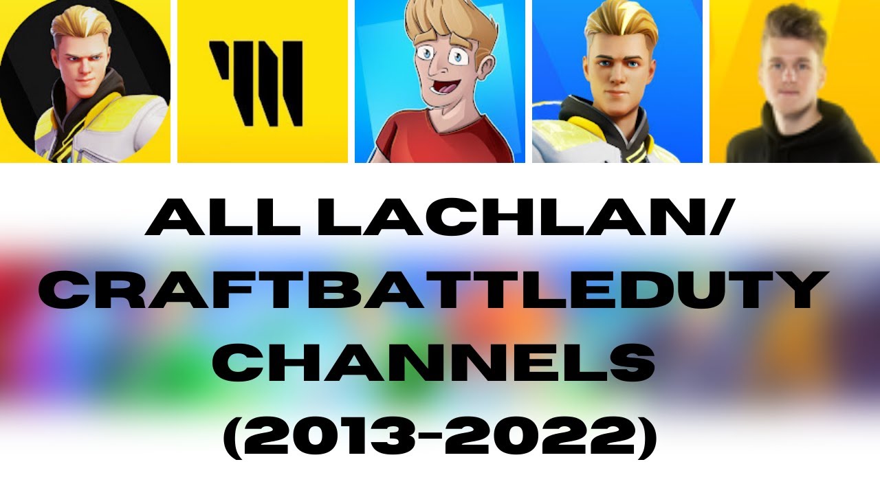 All Lachlan/CraftBattleDuty Channels - Sub Count History (2013-2022 ...