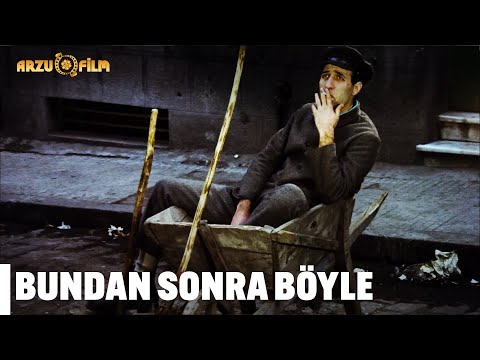 Bundan Sonra Böyle | Çöpçüler Kralı