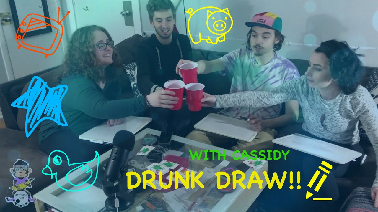 GAME NIGHT #13 - DRUNK DRAW (FEATURING CASSIDY) - YouTube