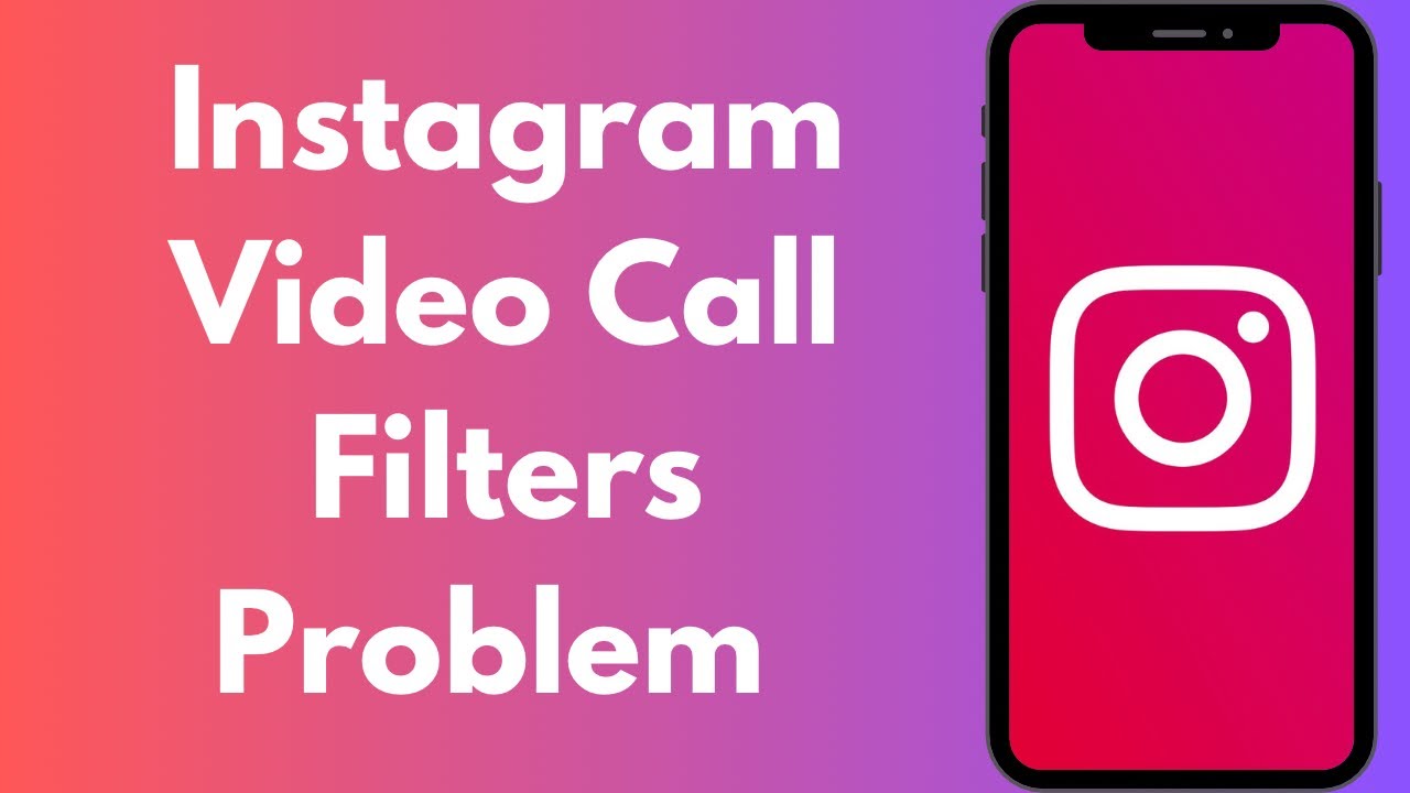 How to Fix Instagram Video Call Filter Problem | Instagram Video Call Filter Not Working (2024 ...