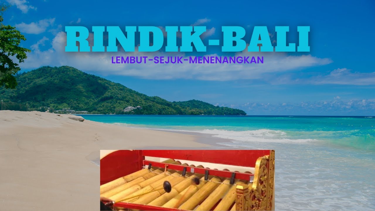 Rindik Bali-Balinese Traditional Music - YouTube