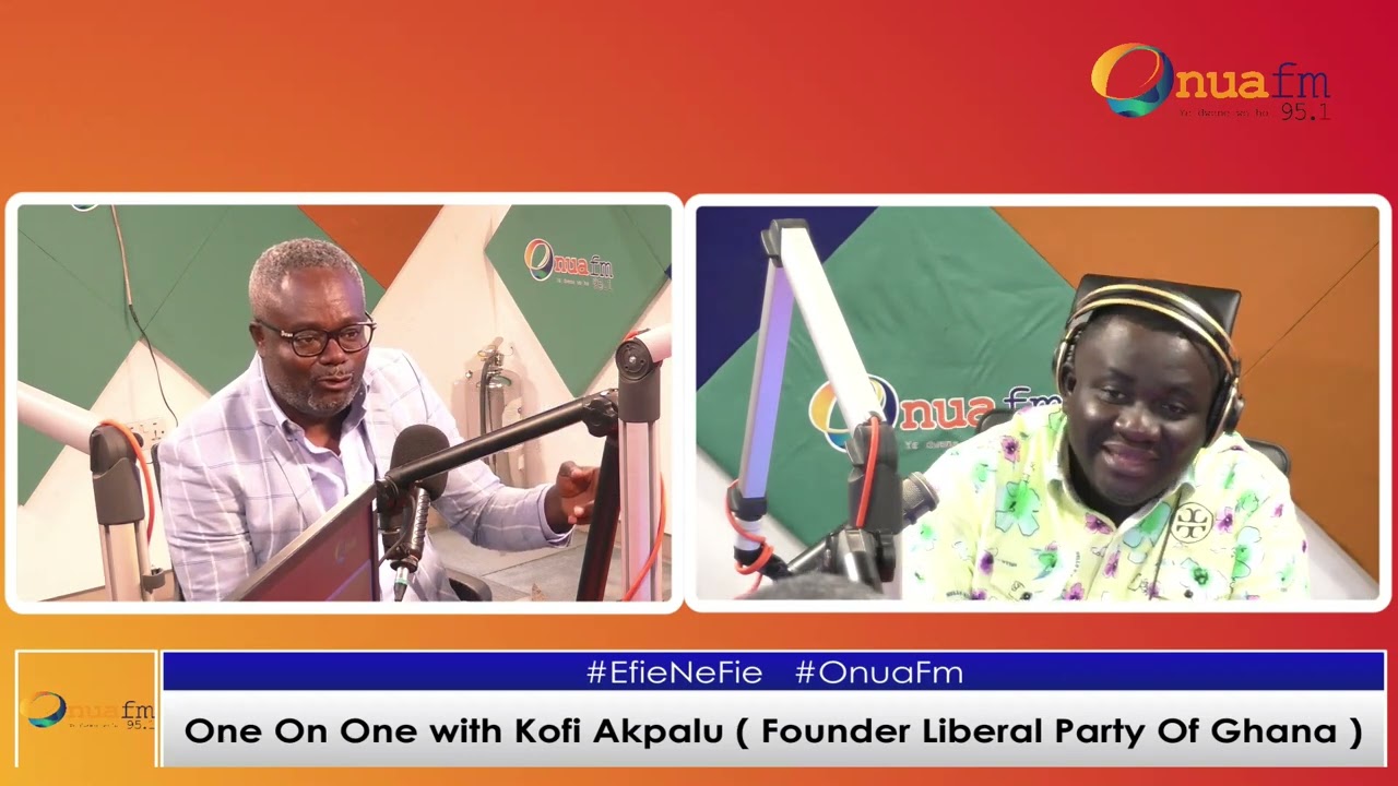 One On One with Kofi Akpalu (Founder of Liberal Party Of Ghana) Episode ...