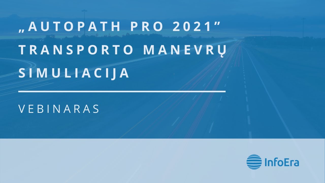 AutoPath Pro 2021” transporto manevrų simuliacija I vebinaras - YouTube