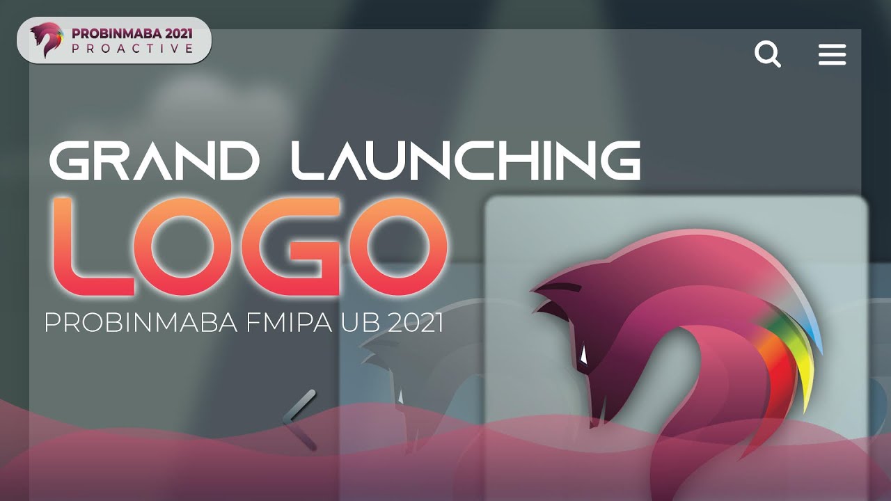 GRAND LAUNCHING LOGO PROBINMABA FMIPA UB 2021 - YouTube