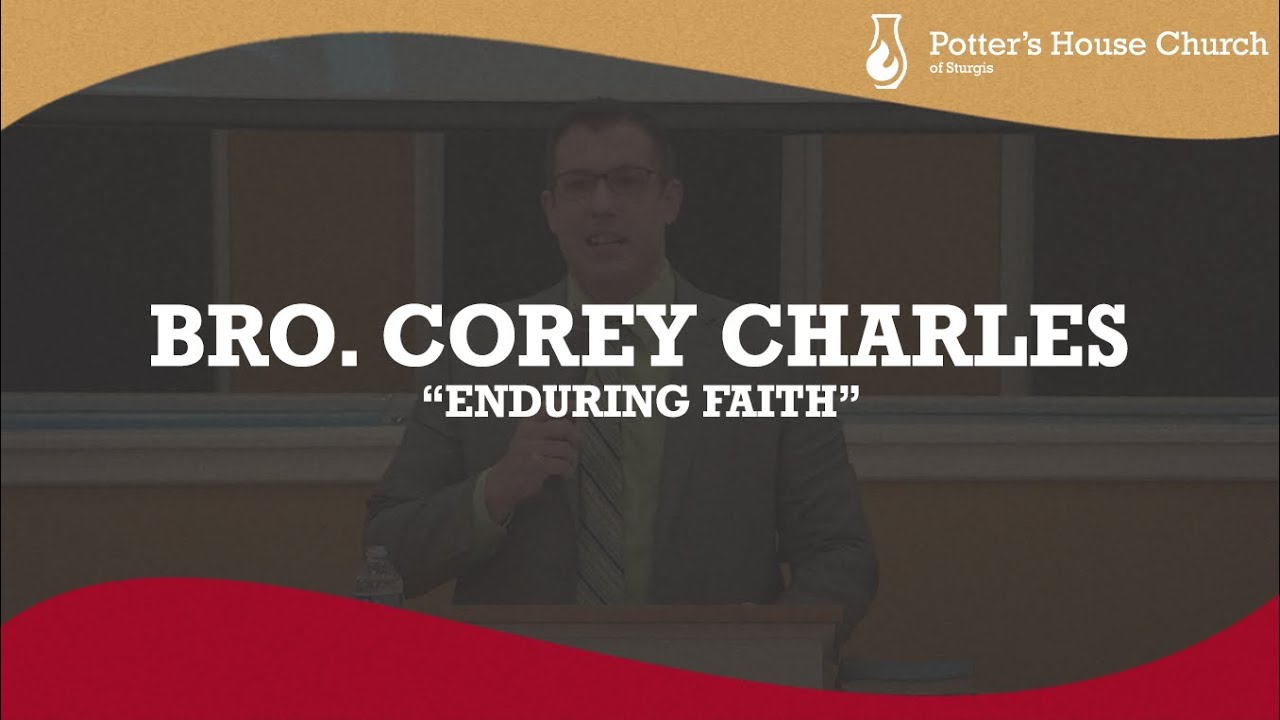 Bro. Corey Charles - Enduring Faith - YouTube