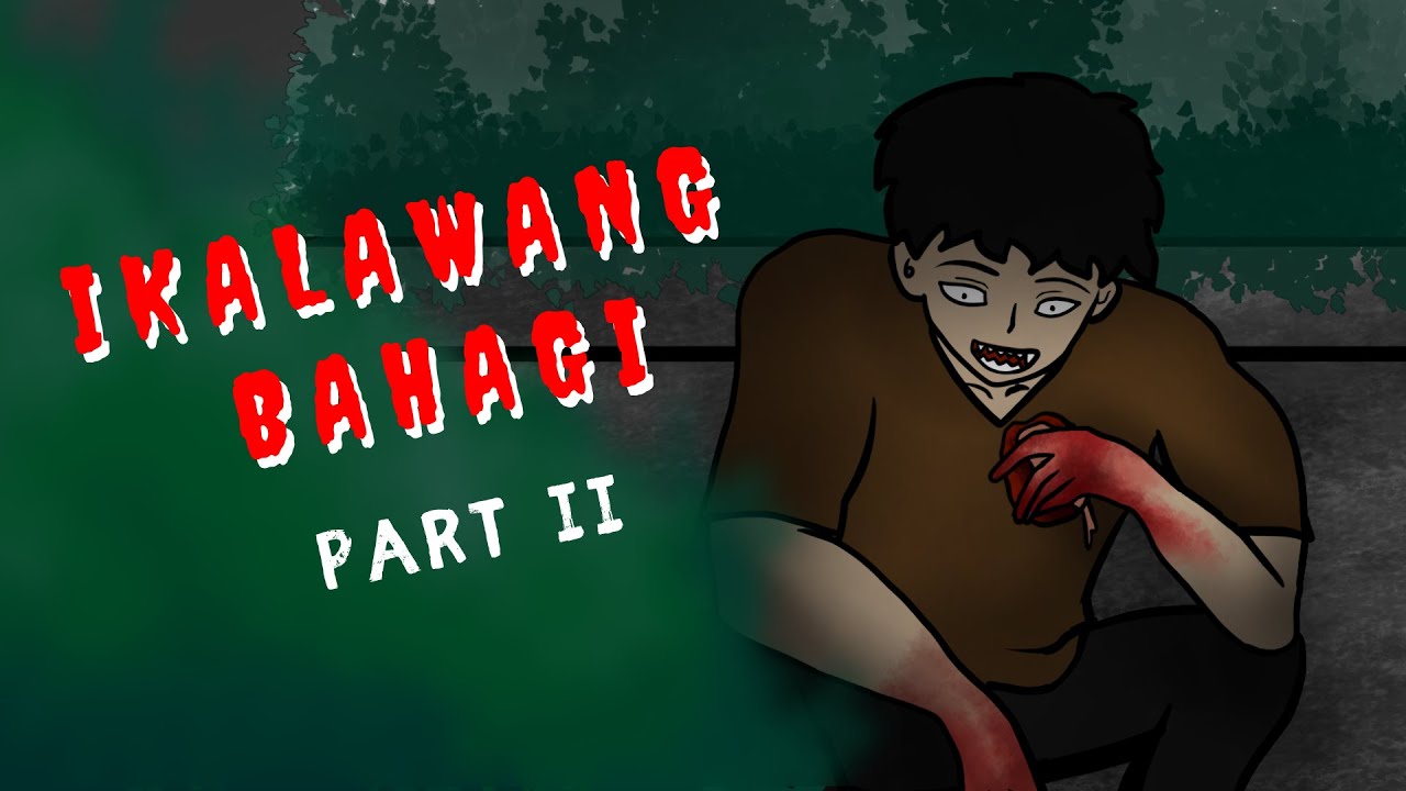 PART 2 | BAG ONG YANGGAW | THE ASWANG SERIES | PANAHON NG PANDEMYA ...