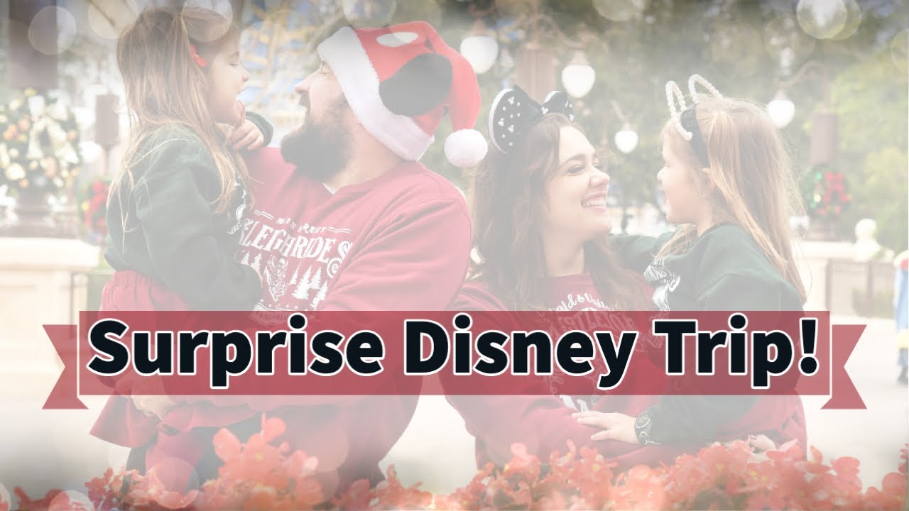 Surprising our Girls with a trip to DISNEY WORLD! December 2022 Vlog ...