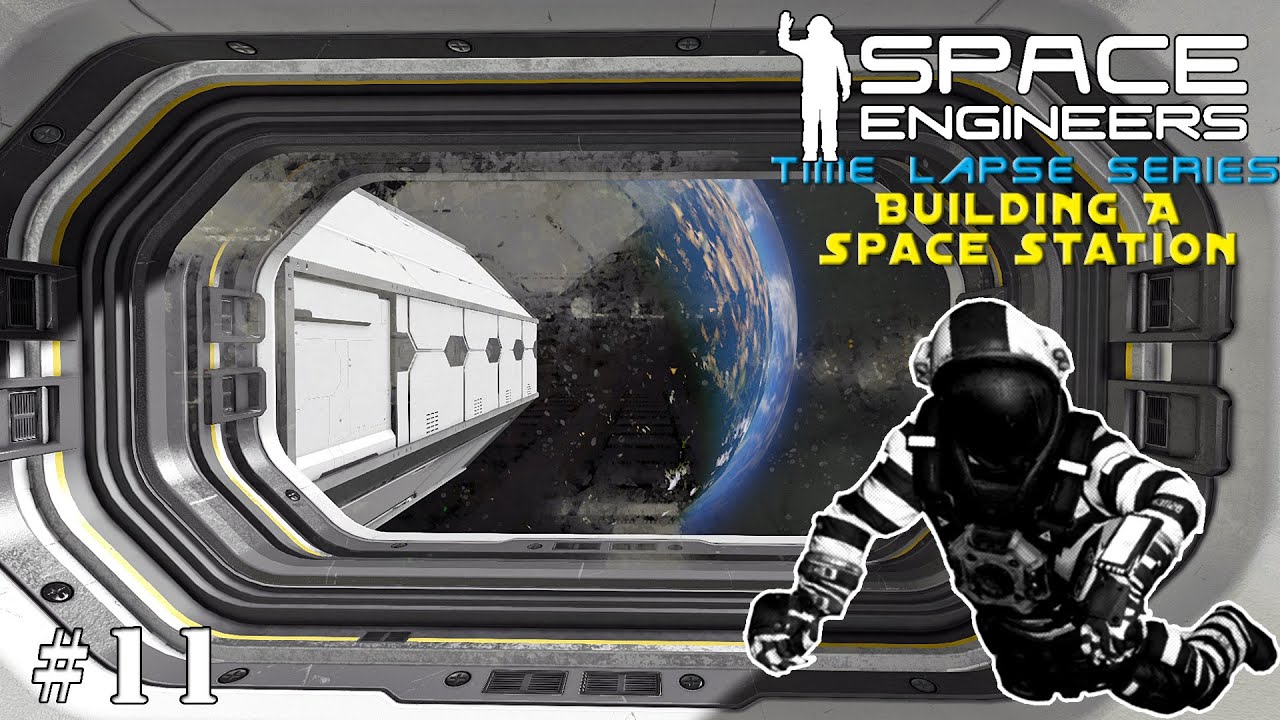 Space Engineers Time Lapse Series: Building A Space Station - Making ...