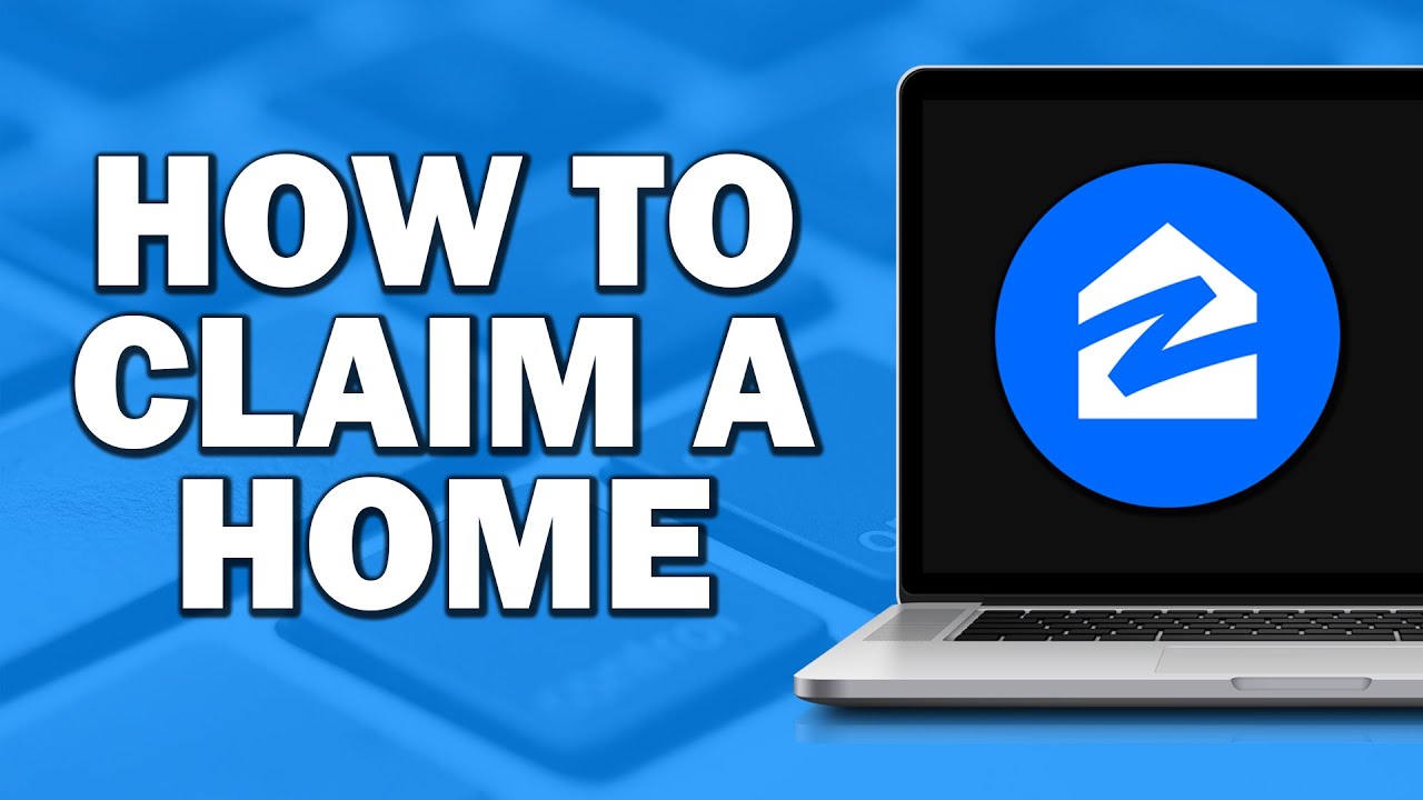 How To Claim a Home In Zillow (Quick Tutorial) - YouTube