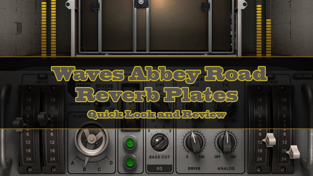 Waves Abbey Road Reverb Plates - Quick Look and Review - YouTube