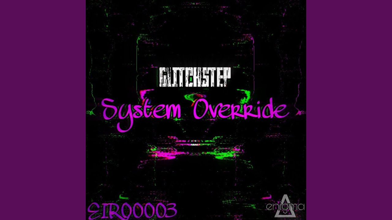 System Override - YouTube