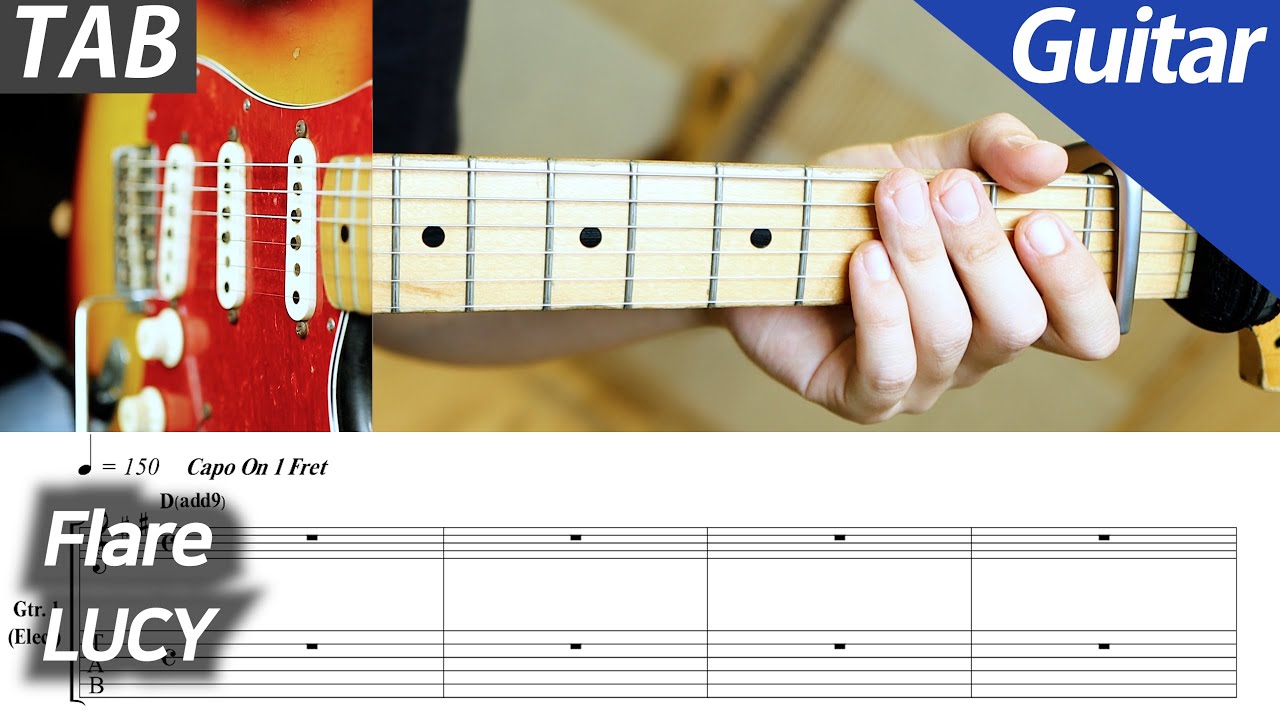 LUCY - Flare | 일렉 기타 커버 타브 악보 노래방 - YouTube