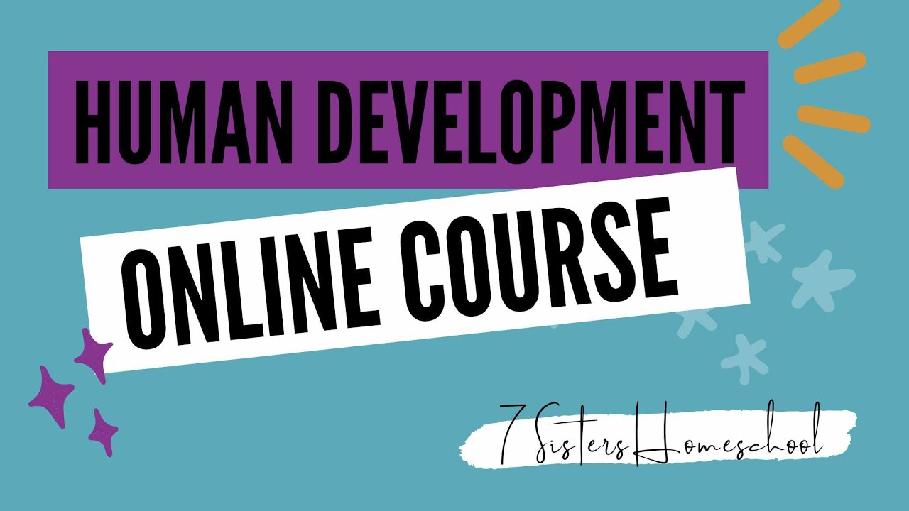 Human Development Online Course - YouTube