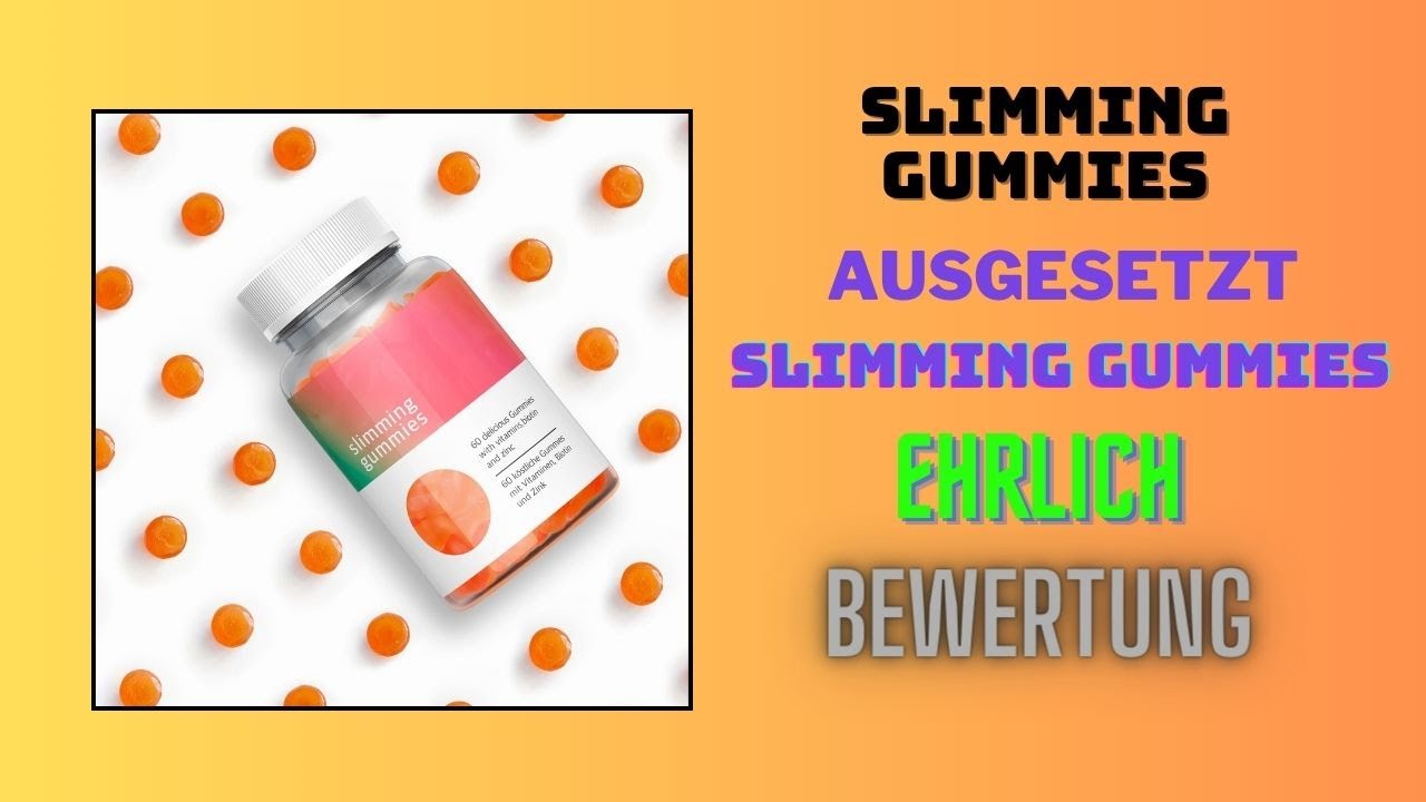Slimming Gummies Erfahrungen, Deutschland Bewertung, Preis Höhle der ...