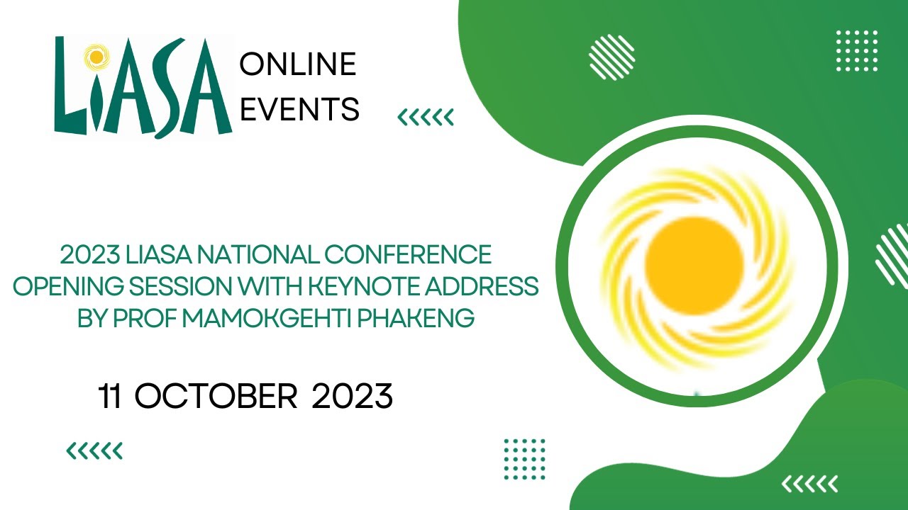 2023 LIASA National Conference Opening Session with Keynote address by ...
