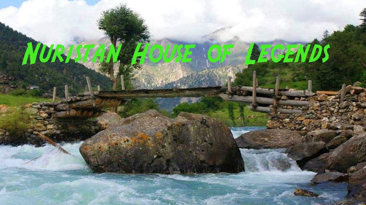 NURISTAN _ AFGHANISTAN NATIONAL PARK - YouTube