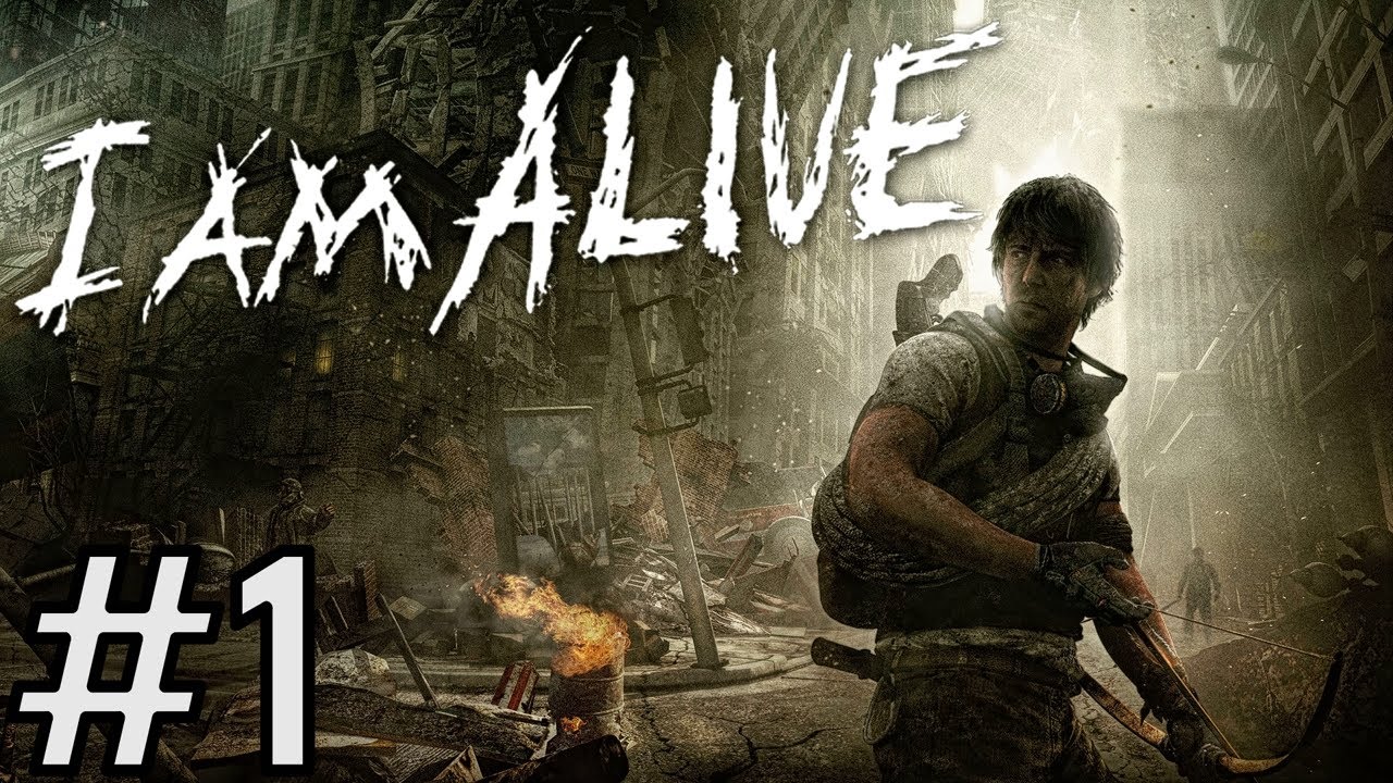 I AM ALIVE ПРОХОЖДЕНИЕ ЧАСТЬ 1 - YouTube