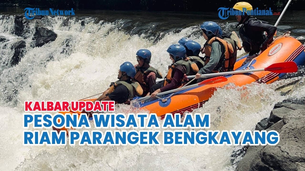 Pesona Wisata Alam Riam Parangek Bengkayang - YouTube