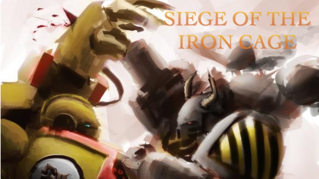 40 Facts & Lore on The Battle of the Iron Cage Warhammer 40k - YouTube