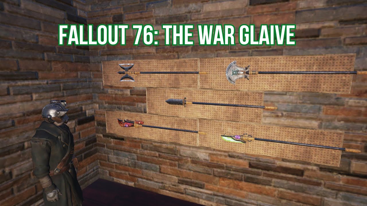 Fallout 76: The War Glaive #Fallout76 - YouTube