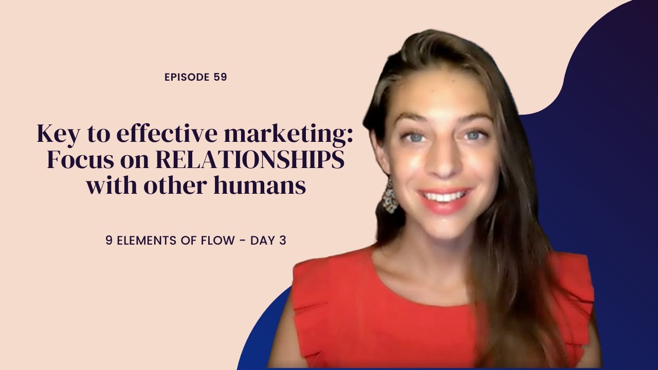 Key to effective marketing: Focus on RELATIONSHIPS with other humans ...