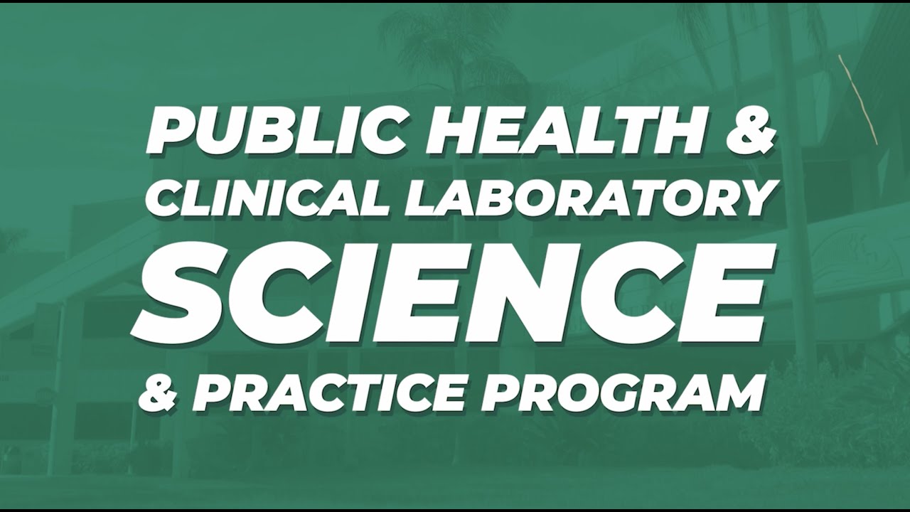 USF COPH: Public health and clinical laboratory science and practice ...