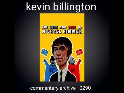 The Rise And Rise Of Michael Rimmer Audio Commentary Kevin Billington (proper english)