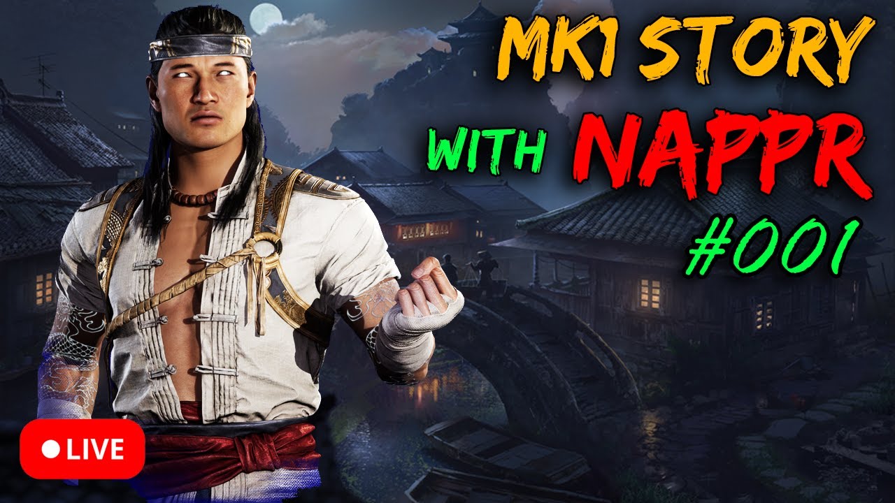 NAPPr Mortal Kombat 1 Story Playthrough LIVE 001 - YouTube