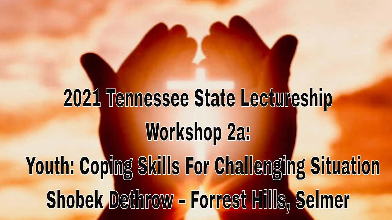 Workshop 2a: Youth: Coping Skills For Challenging Situation Shobek ...