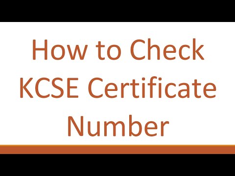 How to Check KCSE Certificate Number