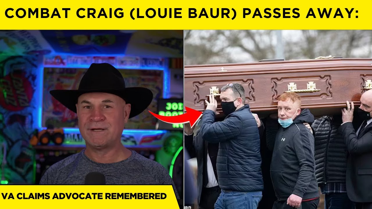 Combat Craig (Louie Baur) Passes Away: VA Claims Advocate Remembered ...