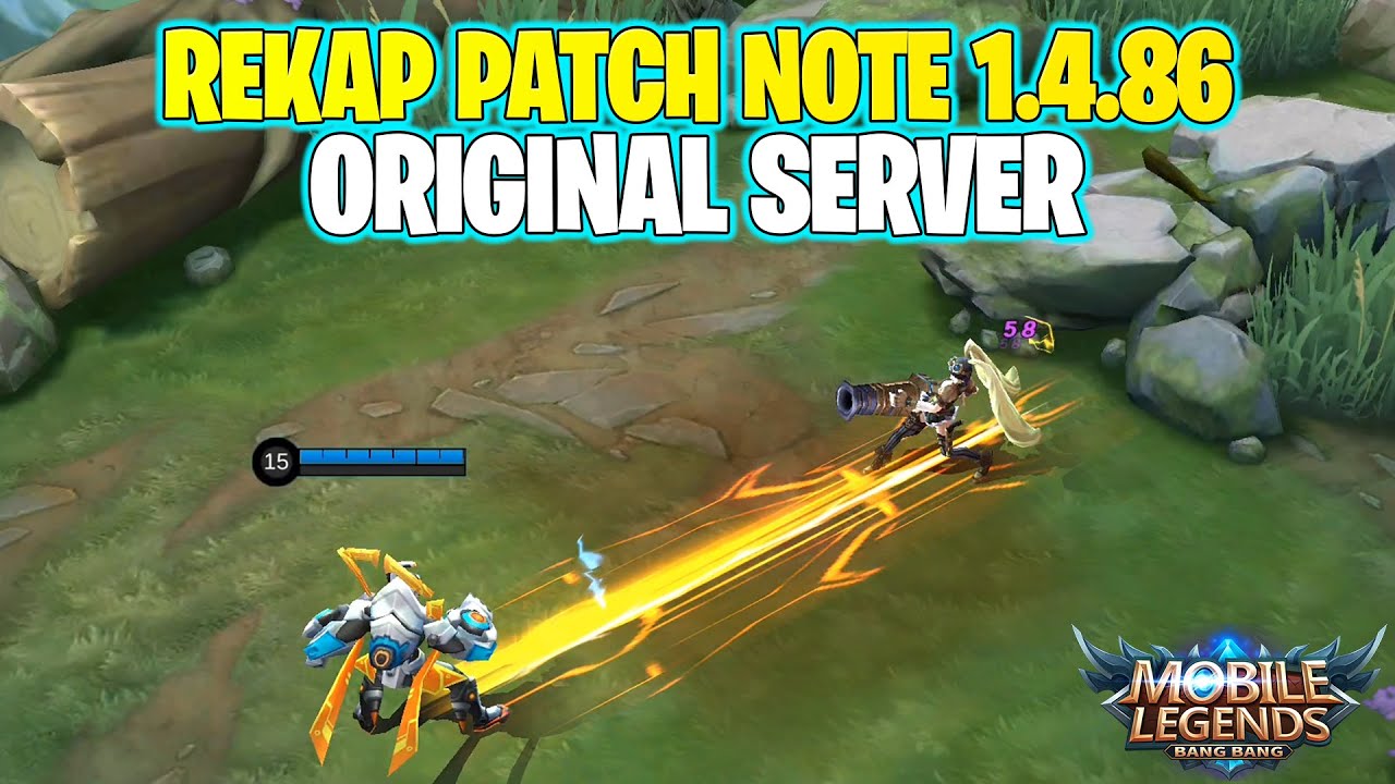 REKAP PATCH NOTE 1.4.86 ORIGINAL SERVER - BUFF/NERF HERO,ITEM,MINION ...