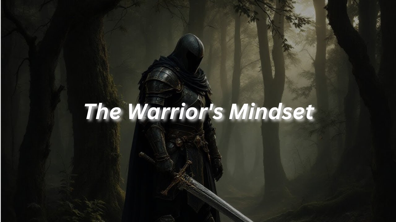 The Warrior's Mindset - YouTube