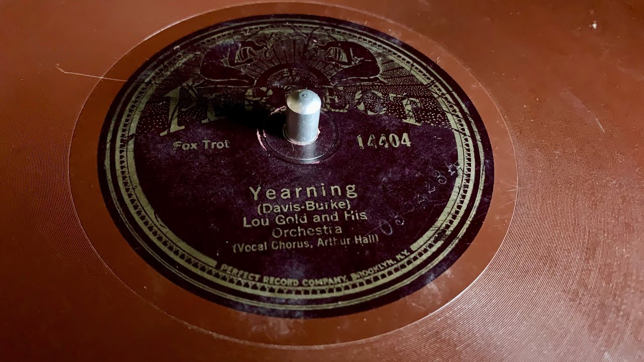 Yearning by Lou Gold & His Orchestra, Perfect Records 14404, Recorded ...