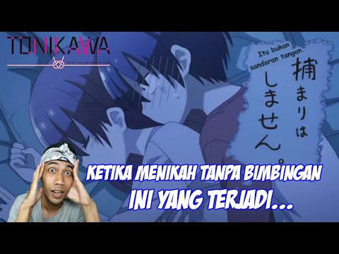 Ketika Pasangan Muda Malam Pertama - Tonikawa Eps 6 Review