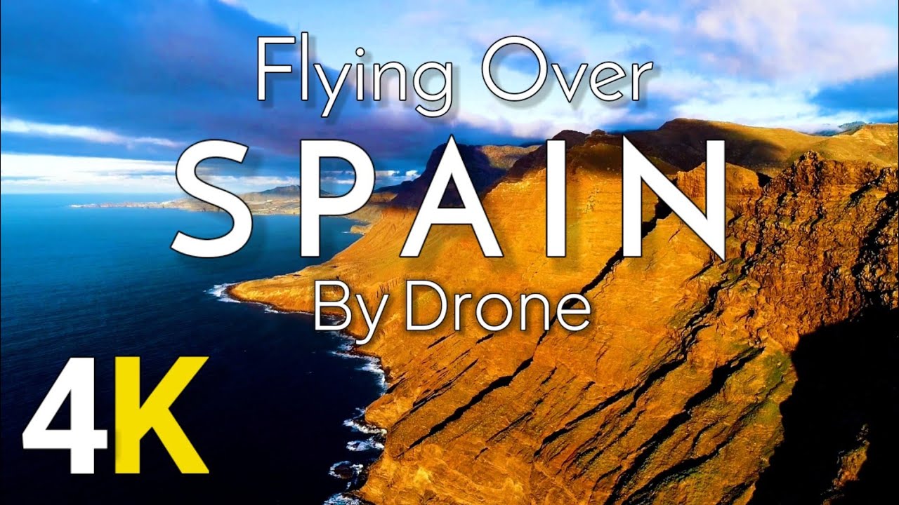 Spain 4K, Flying Over Spain By Drone - YouTube