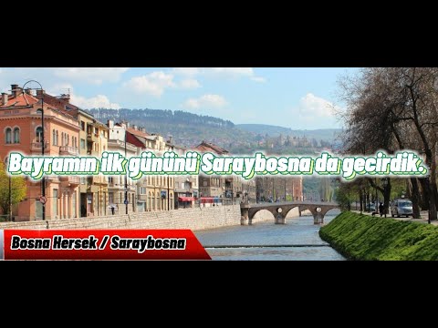 Saray Bosna'da 🇧🇦 Bayram  | Osmanlı Mirası Başçarşı | Boşnak Köftesi | Yeşil Saray Bosna Turu #19