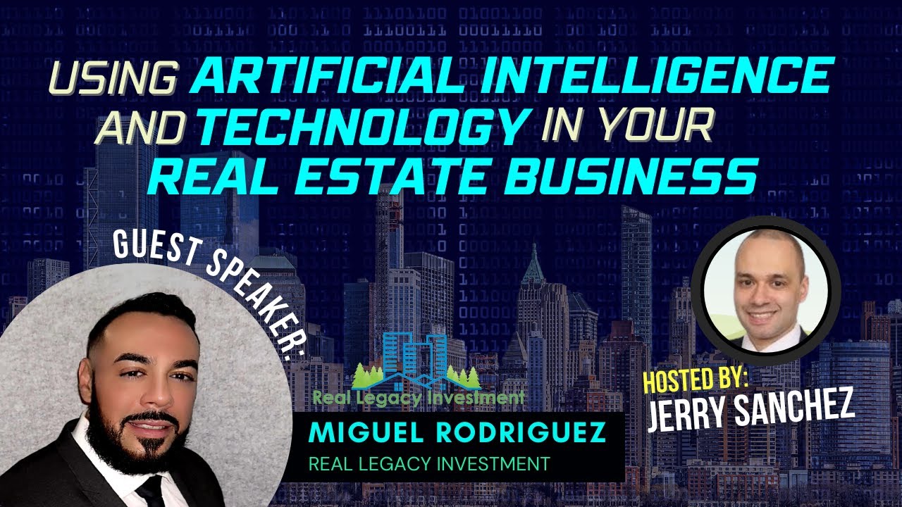 Using Artificial Intelligence and Technology in Your Real Estate ...