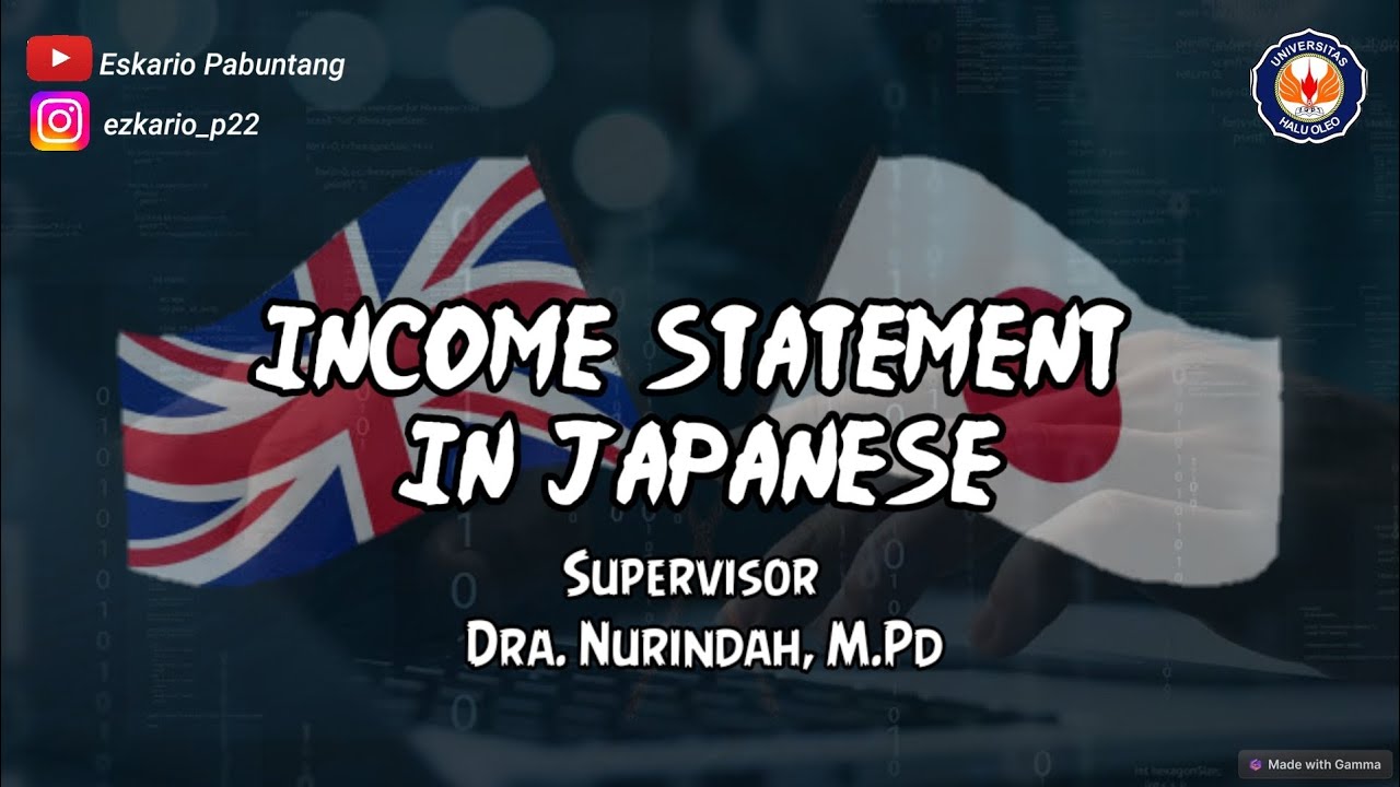 PRESENTATION • INCOME STATEMENT IN JAPANESE || by Eskario Pabuntang ...