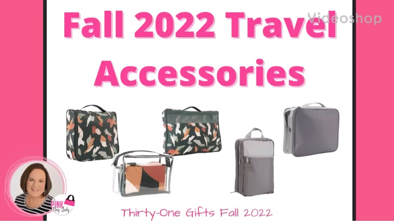 Fall 2022 Travel Accessories | Thirty-One Gifts | Independent Director ...